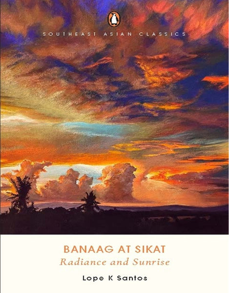 Banaag at Sikat (Sunrise and Radiance) – acrephils